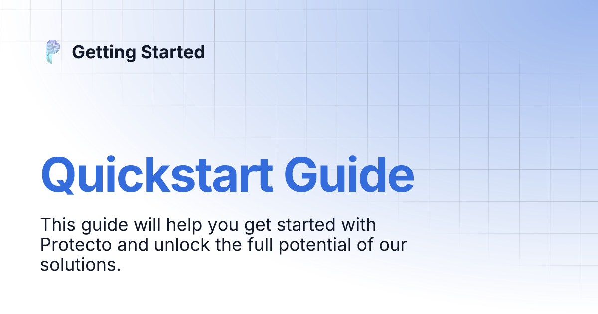 Quickstart Guide | Getting Started Quickstart Guide | Getting Started