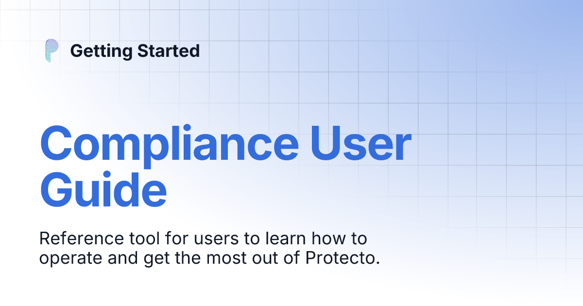 Compliance User Guide | Getting Started Compliance User Guide | Getting Started