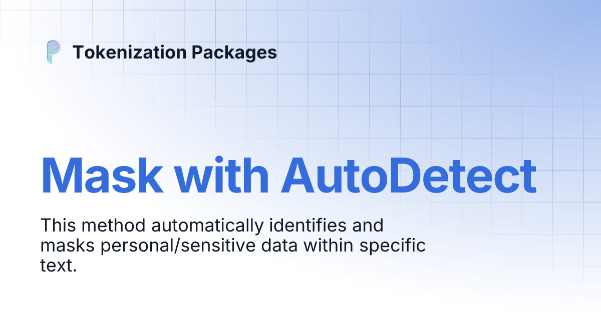 Mask with AutoDetect | Tokenization Packages